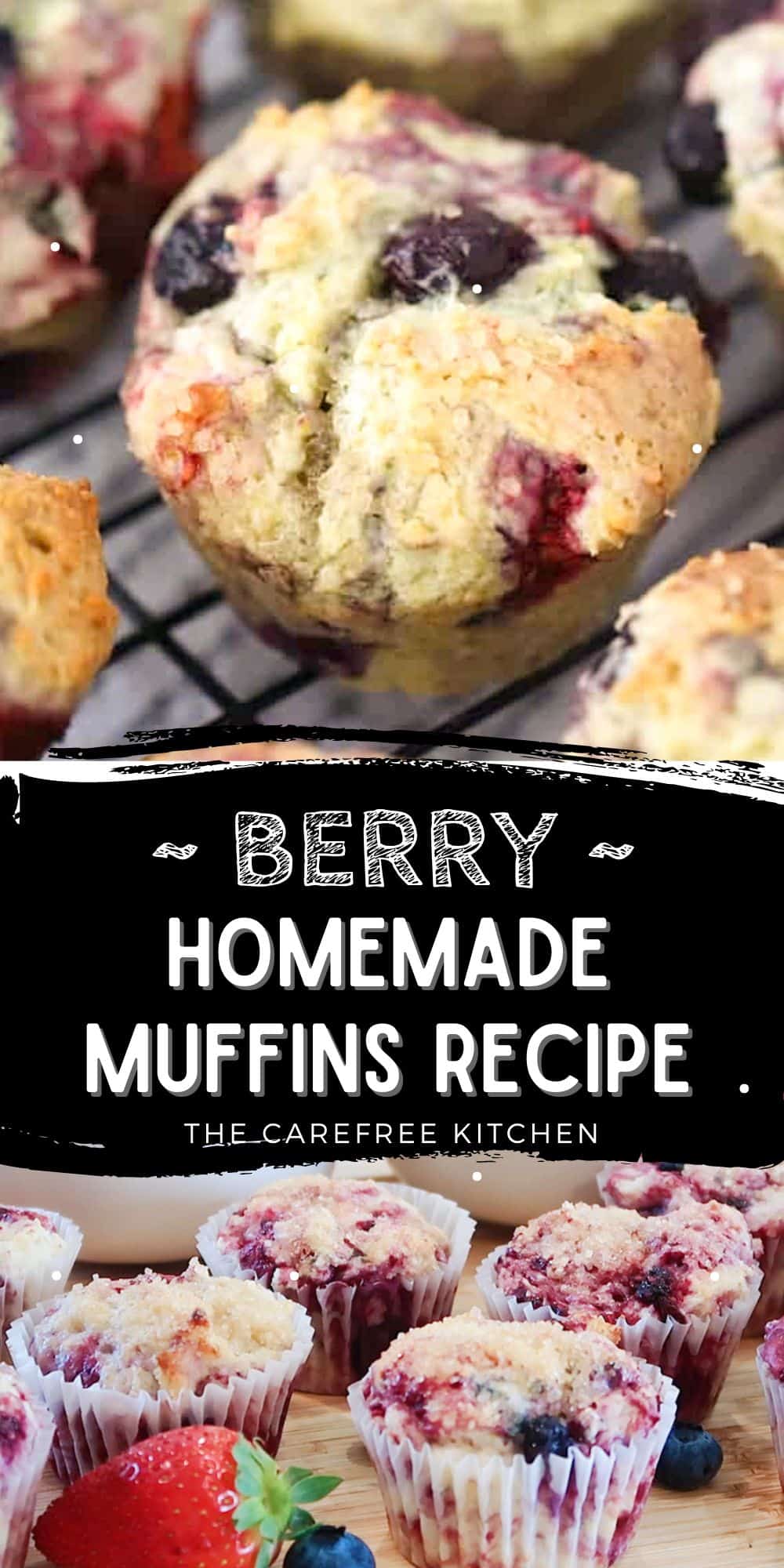 Mixed Berry Muffins Recipe - The Carefree Kitchen