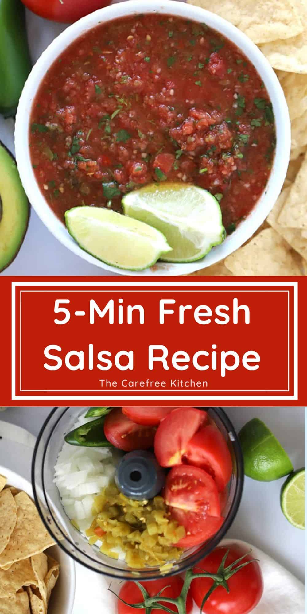 Easy Homemade Salsa - The Carefree Kitchen