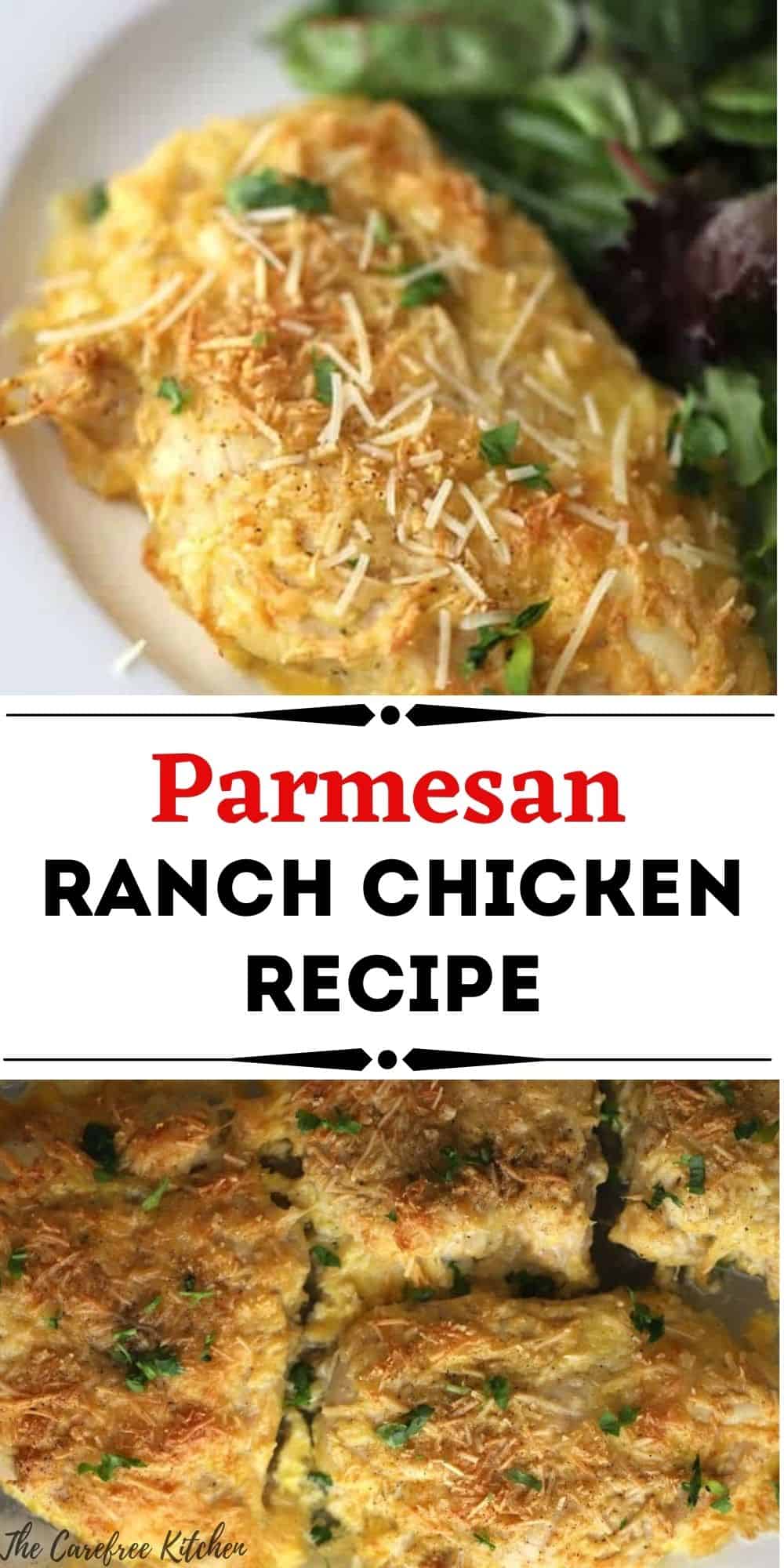 Ranch Parmesan Crusted Chicken - The Carefree Kitchen