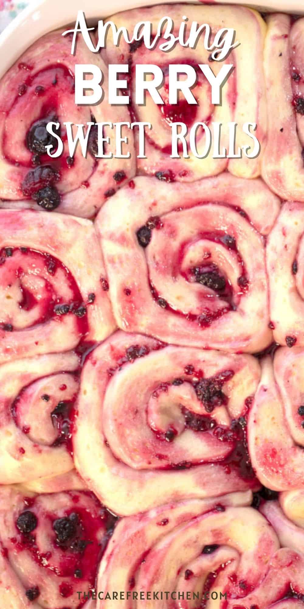 Berry Sweet Rolls with Lemon Icing Recipe - The Carefree Kitchen