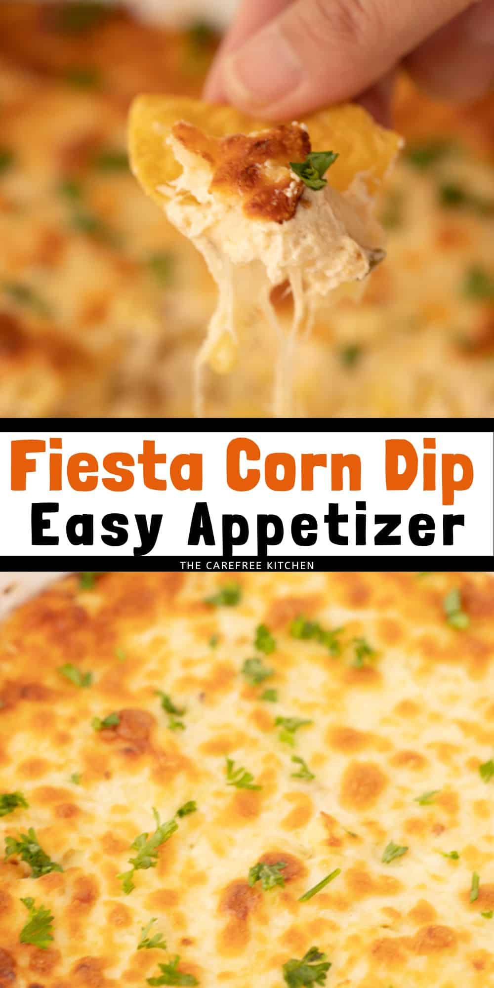 Fiesta Corn Dip - The Carefree Kitchen