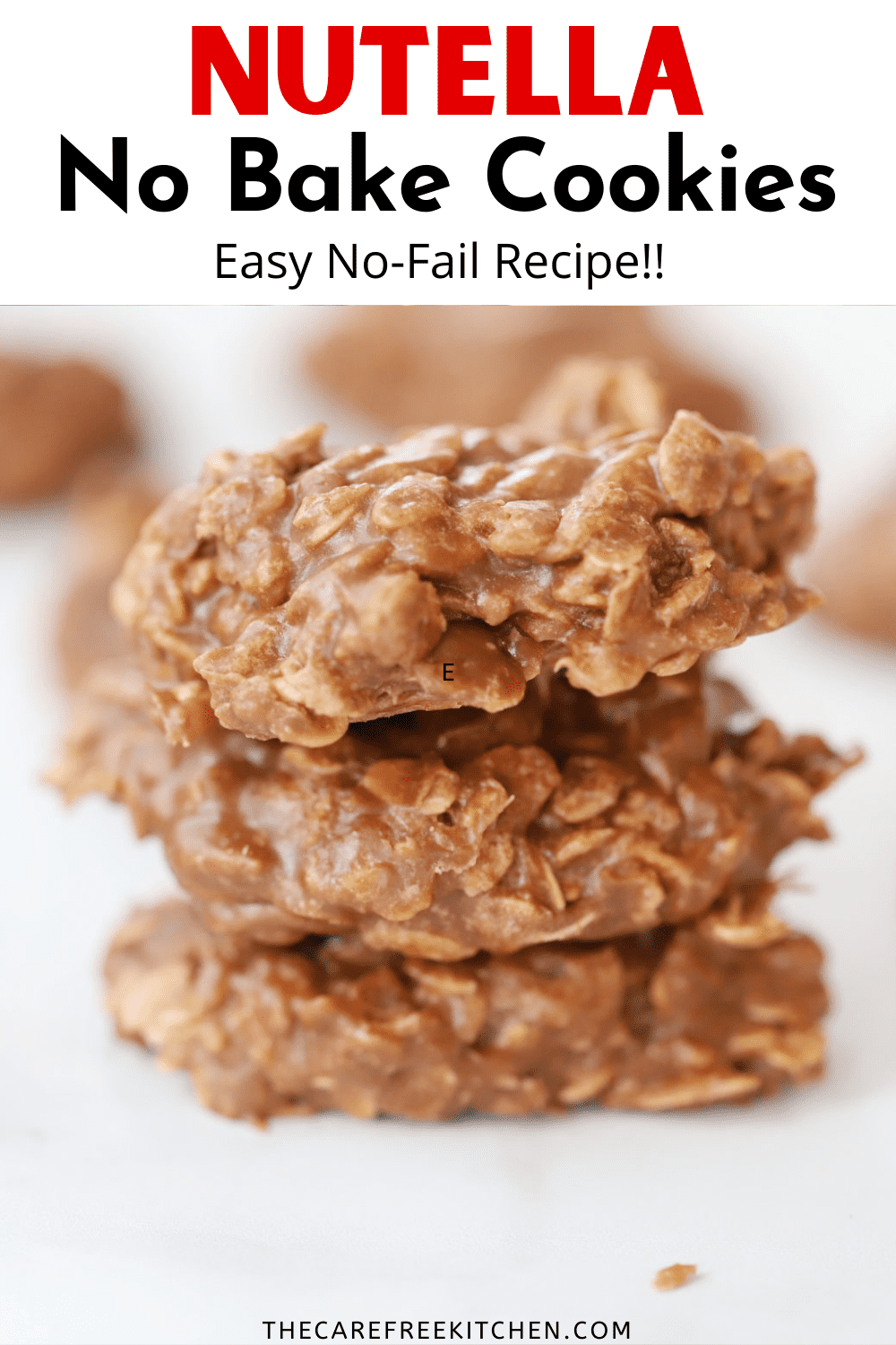 Nutella No Bake Cookies - The Carefree Kitchen