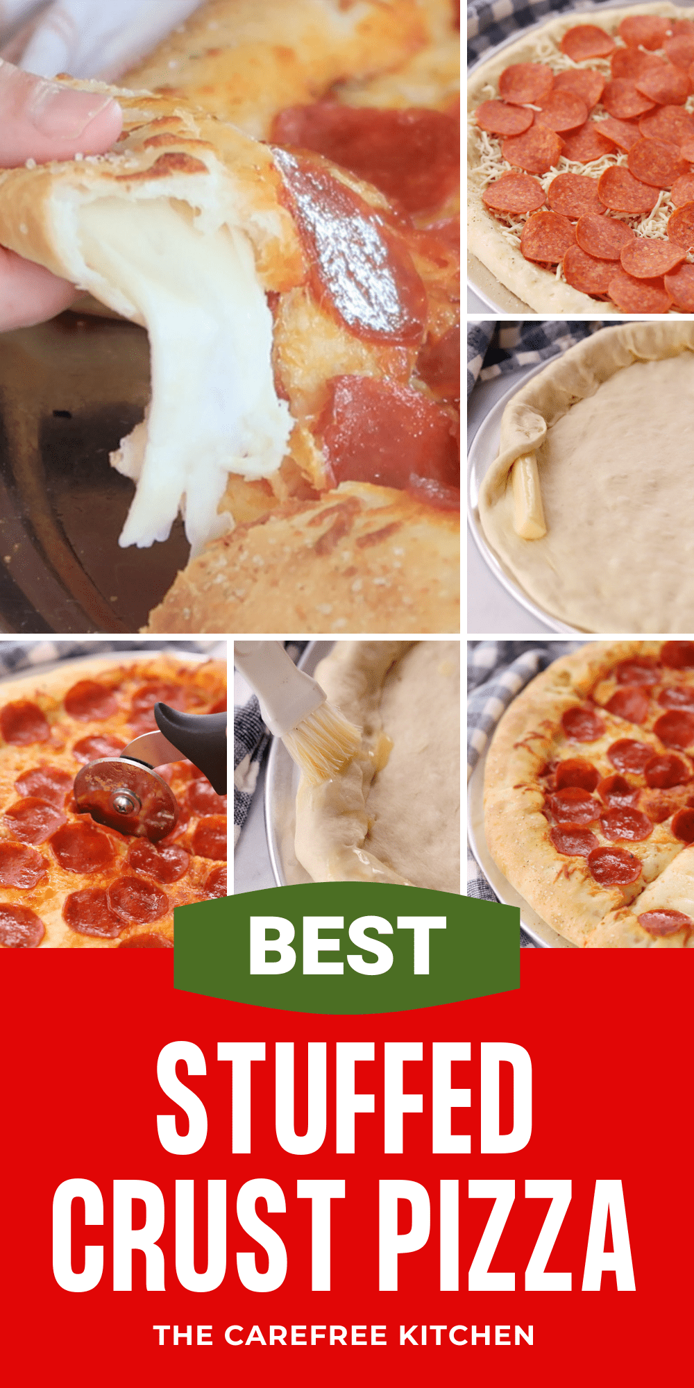 Stuffed Crust Pizza Recipe - The Carefree Kitchen