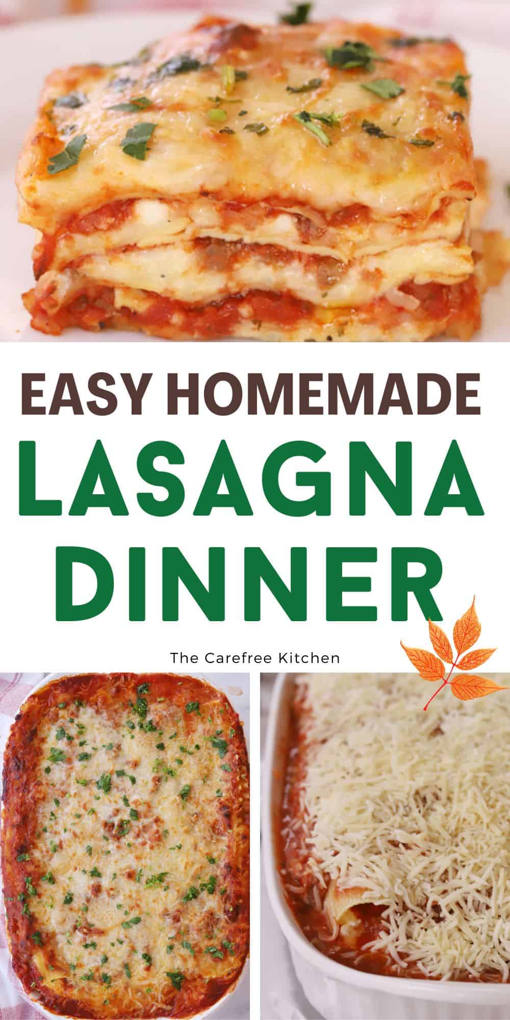 Simple Lasagna Recipe - The Carefree Kitchen