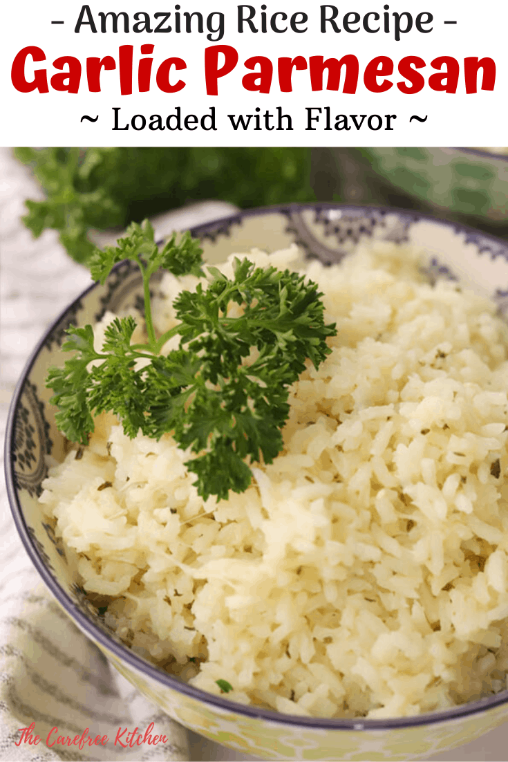 Garlic Parmesan Rice - The Carefree Kitchen