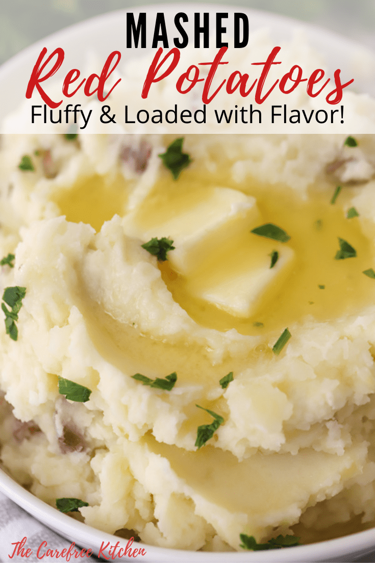 Mashed Red Potatoes - The Carefree Kitchen