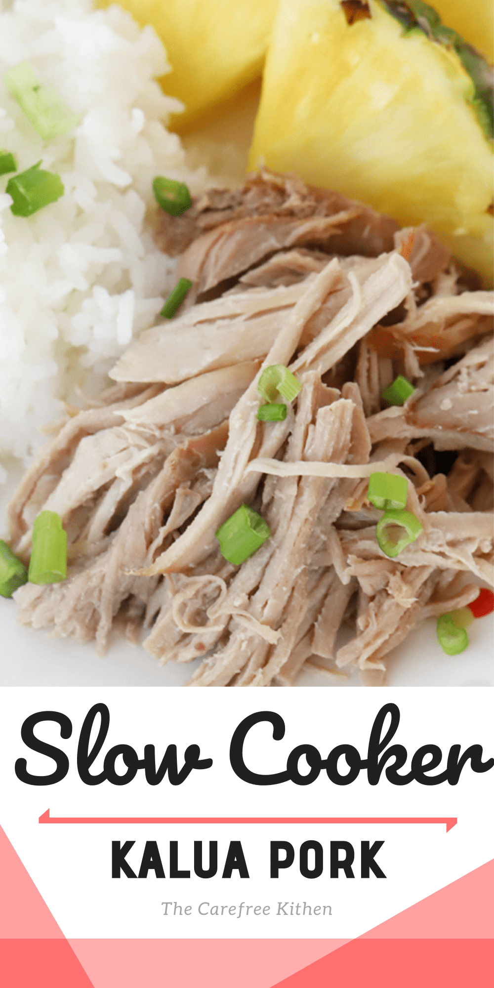 Kalua Pork Crockpot Recipe - The Carefree Kitchen