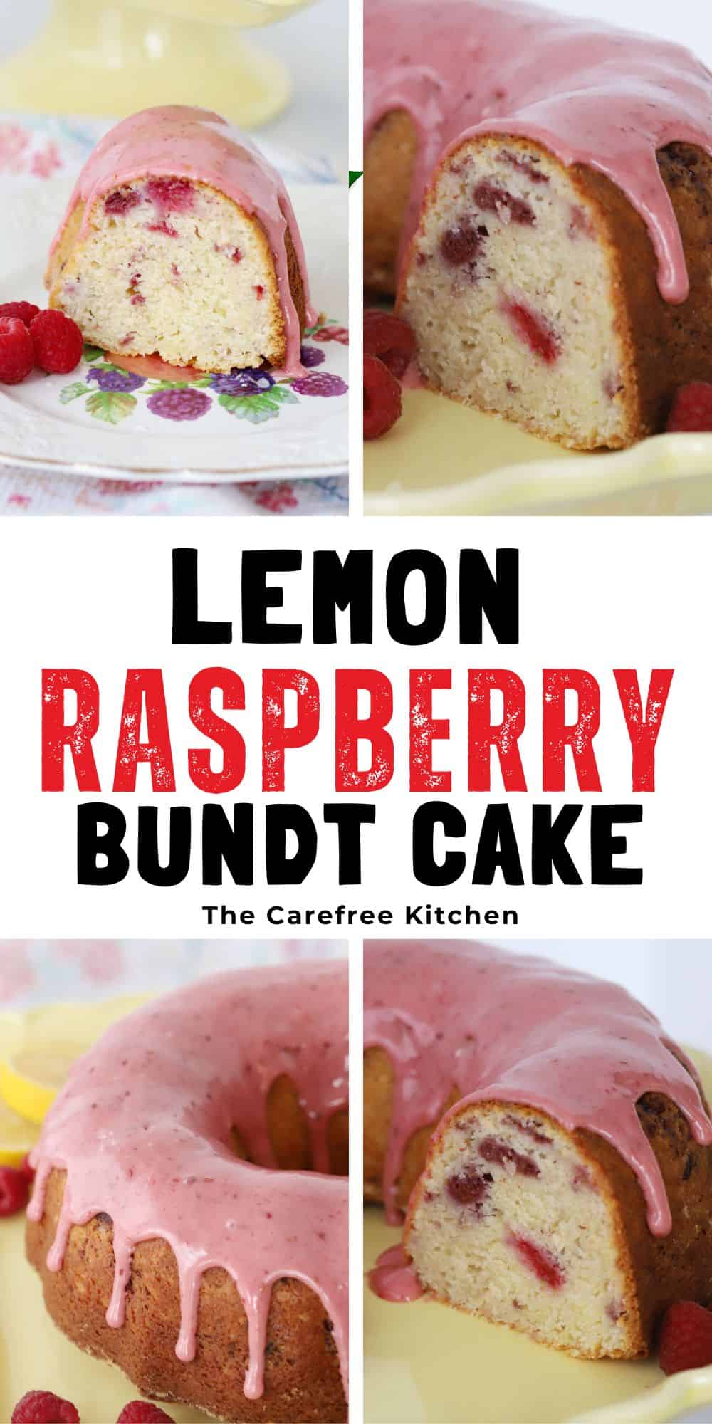 Lemon Raspberry Bundt Cake - The Carefree Kitchen