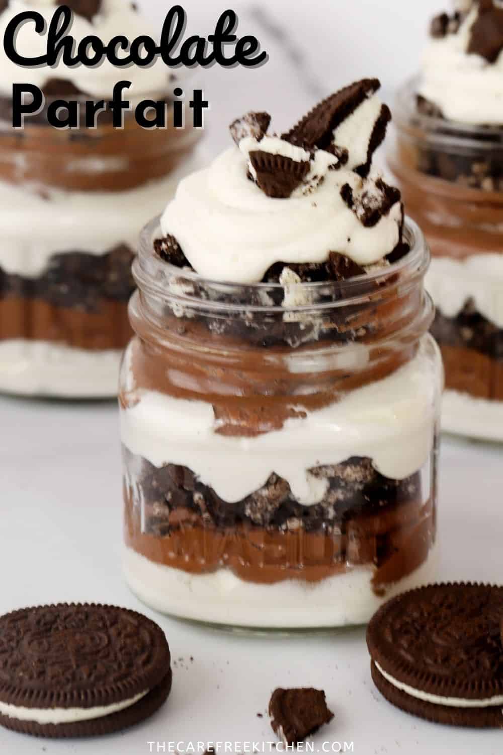 Chocolate Oreo Parfait Recipe - The Carefree Kitchen