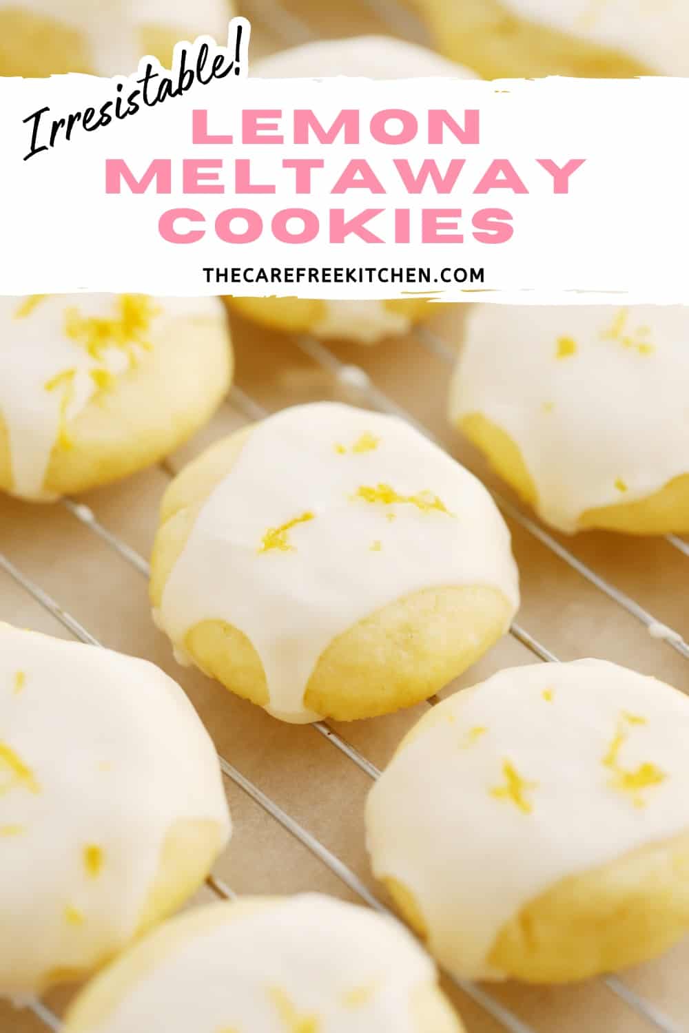 Lemon Meltaway Cookies Recipe - The Carefree Kitchen