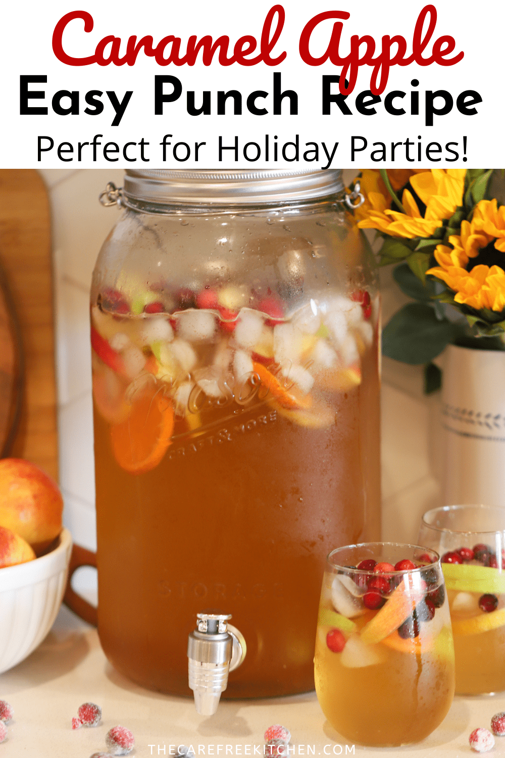 Caramel Apple Cider Punch - The Carefree Kitchen