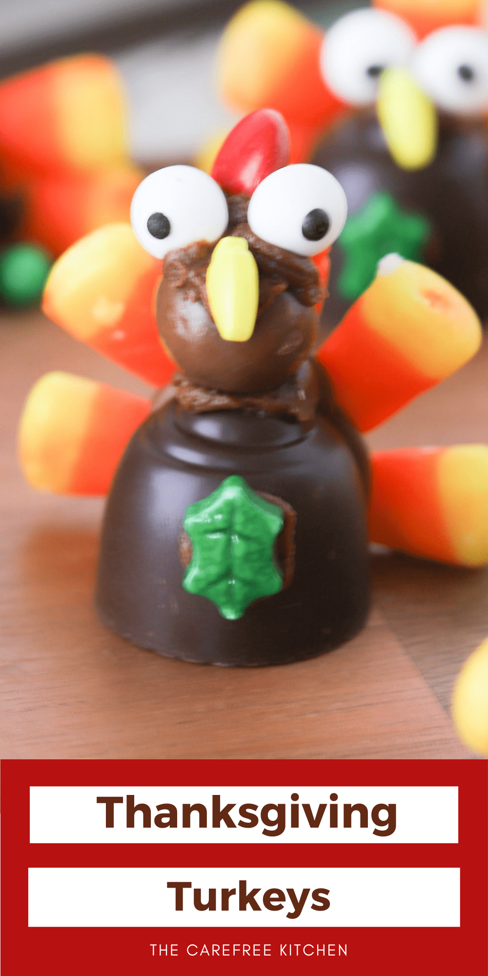 Thanksgiving Candy Turkeys Recipe - The Carefree Kitchen