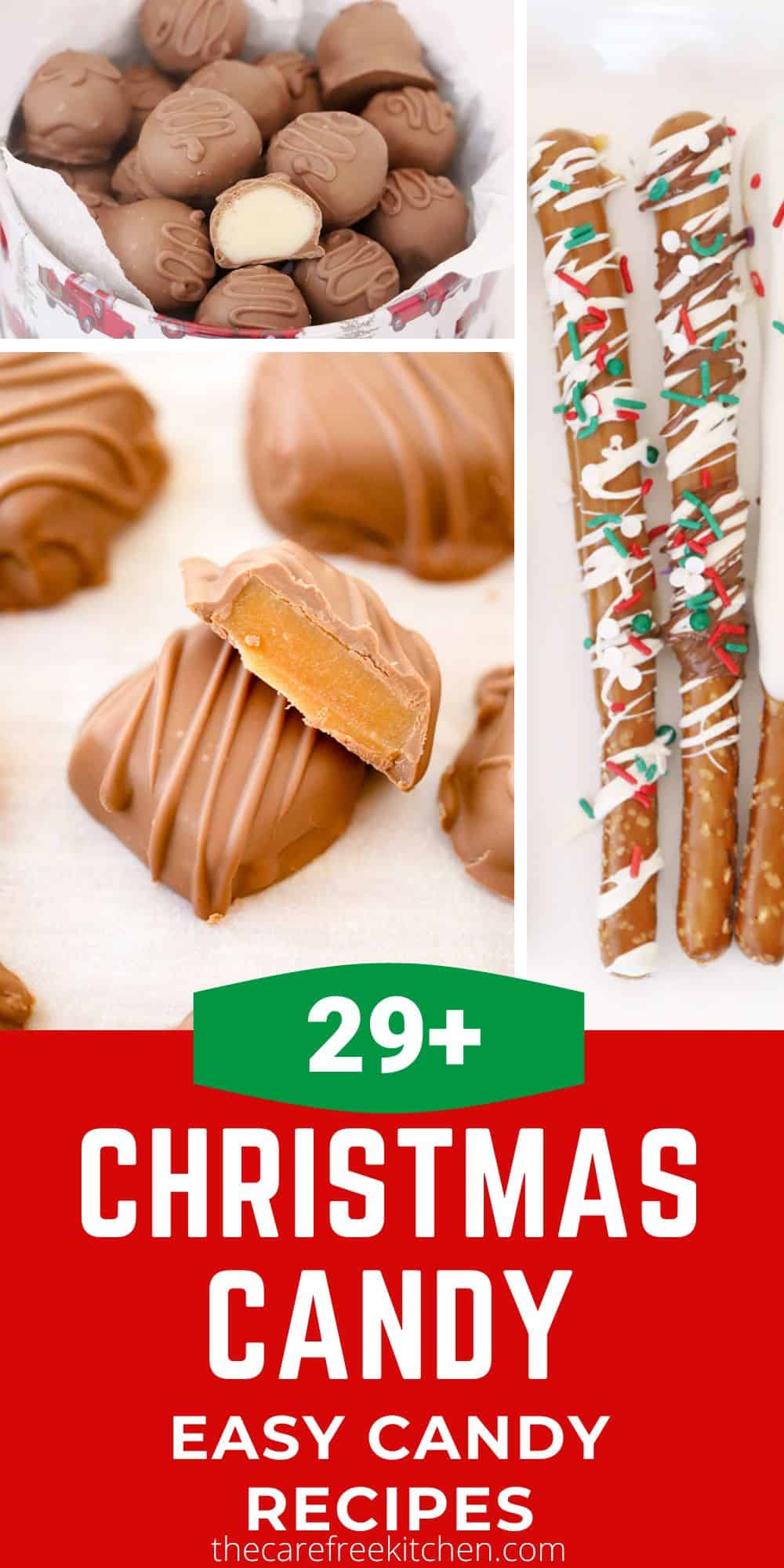 30+ Easy Christmas Candy Recipes - The Carefree Kitchen