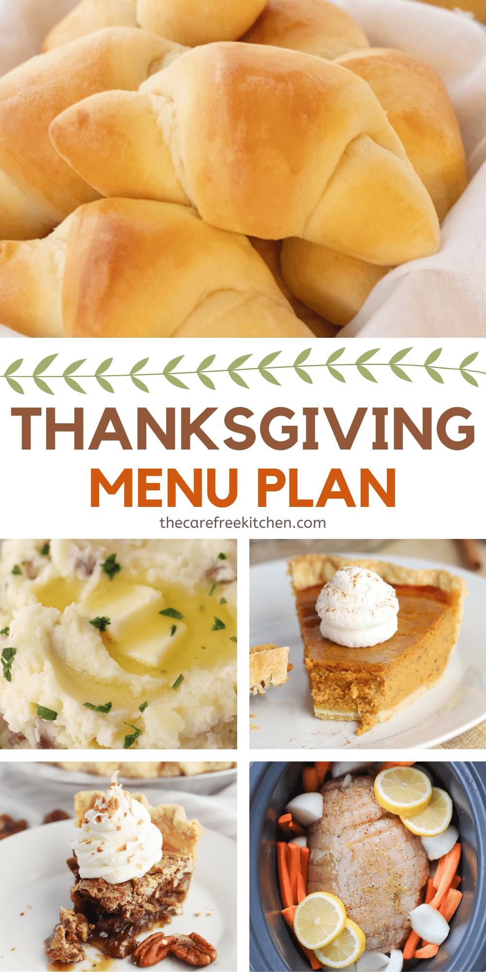 Best Thanksgiving Menu Ideas - The Carefree Kitchen