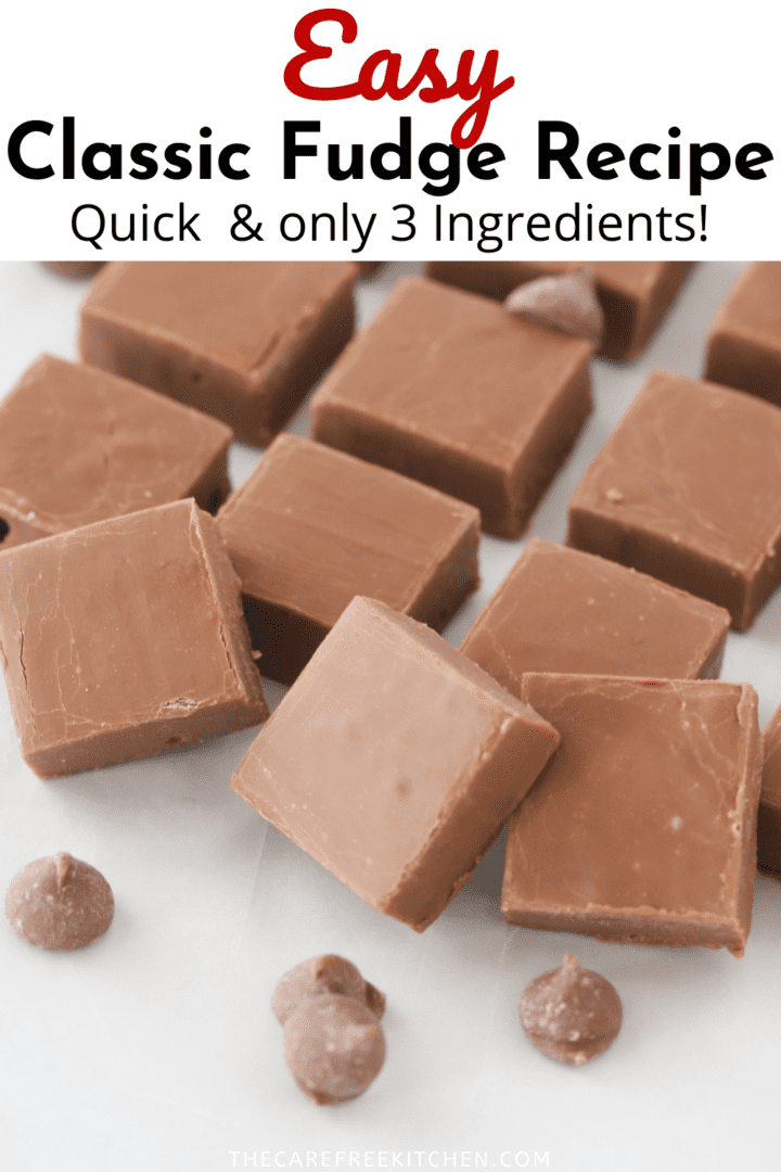 Easy Homemade Chocolate Fudge - The Carefree Kitchen