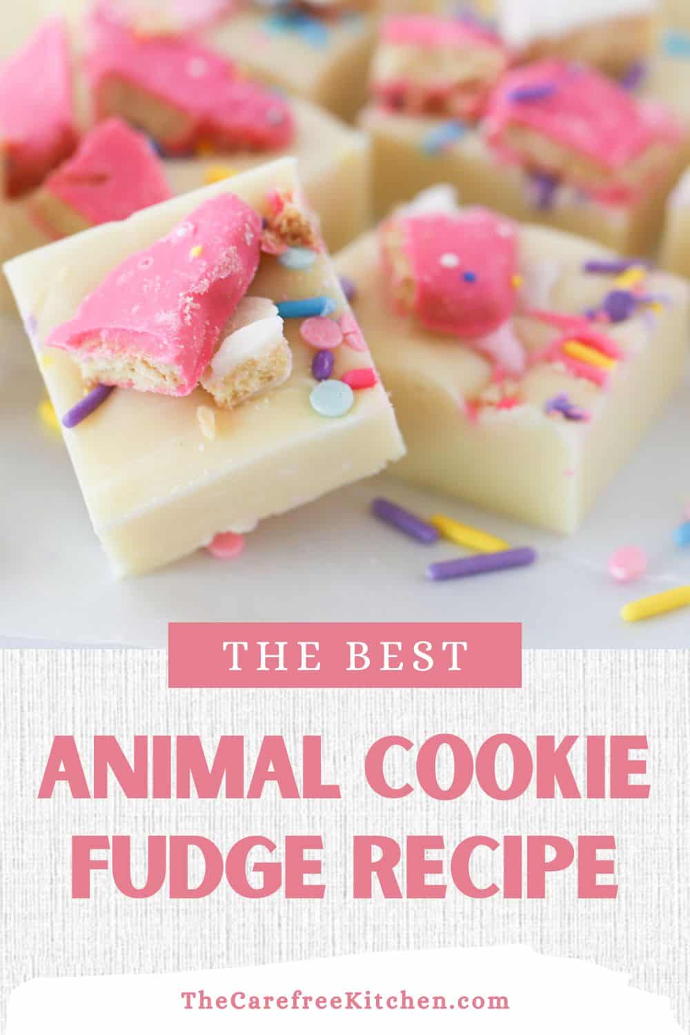 Animal Cookie Fudge - The Carefree Kitchen