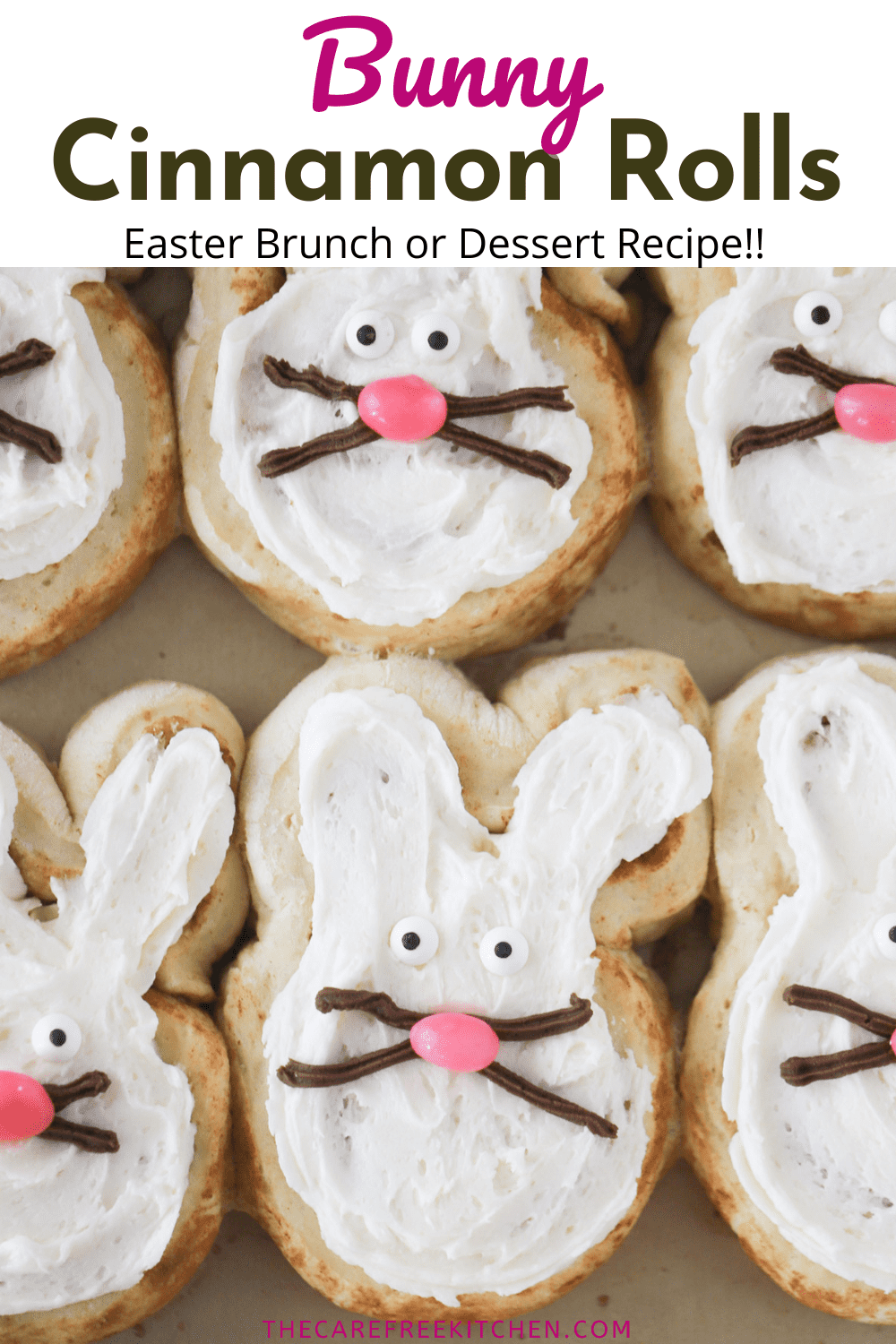 Easter Bunny Cinnamon Rolls - The Carefree Kitchen