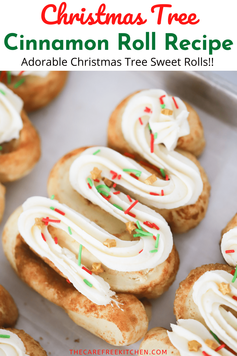 Christmas Tree Cinnamon Rolls - The Carefree Kitchen