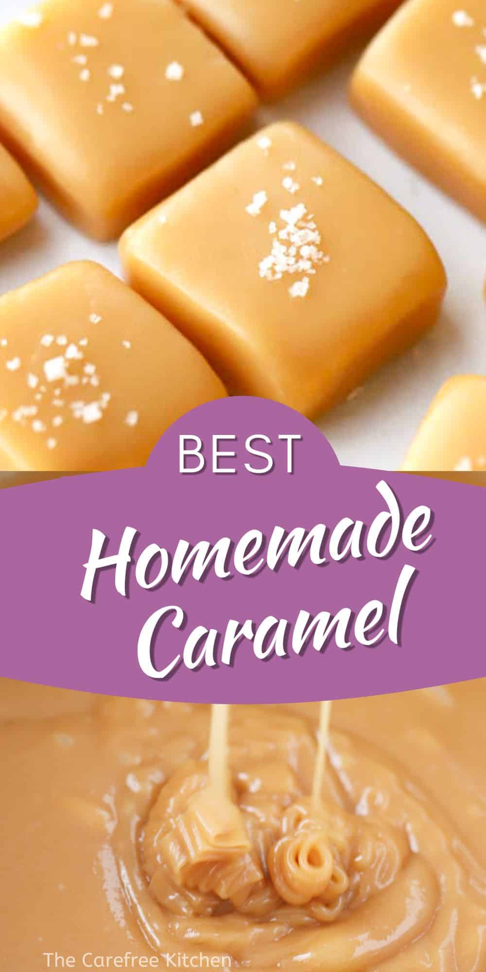 Easy Caramel Recipe - The Carefree Kitchen