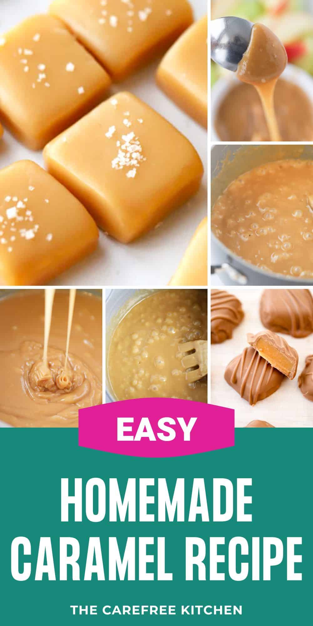 Easy Caramel Recipe - The Carefree Kitchen
