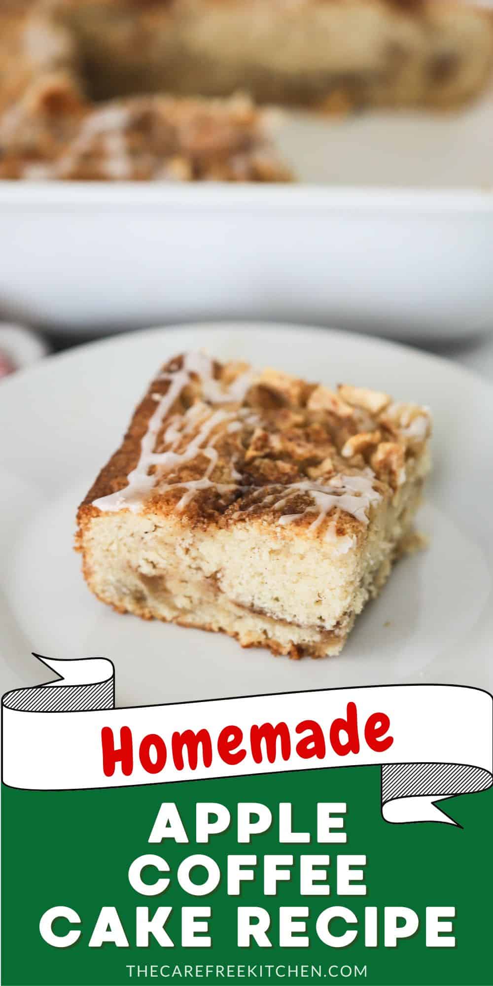 Apple Coffee Cake Recipe - The Carefree Kitchen