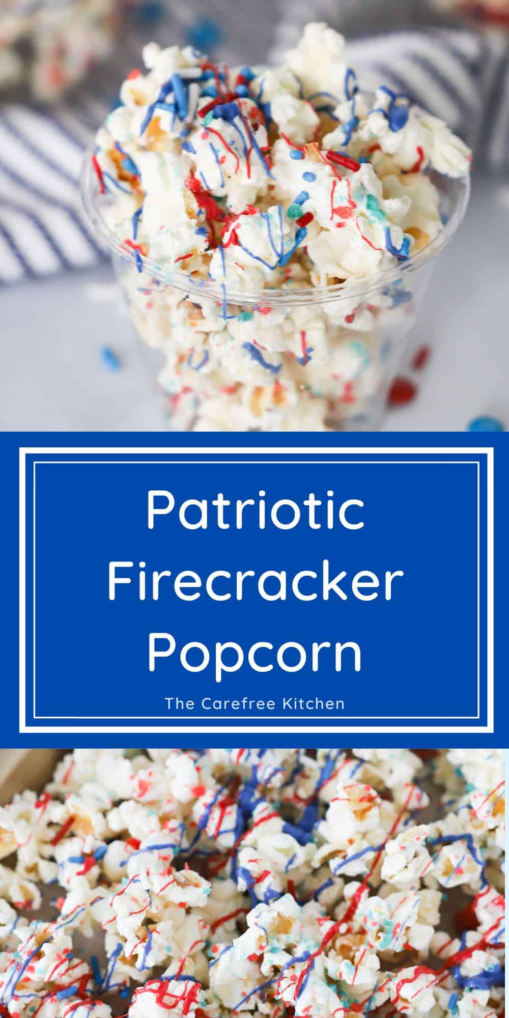 Firecracker Popcorn Recipe - The Carefree Kitchen
