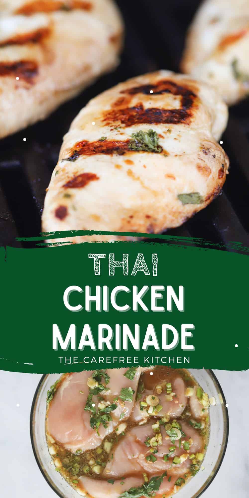 Thai Chicken Marinade - The Carefree Kitchen