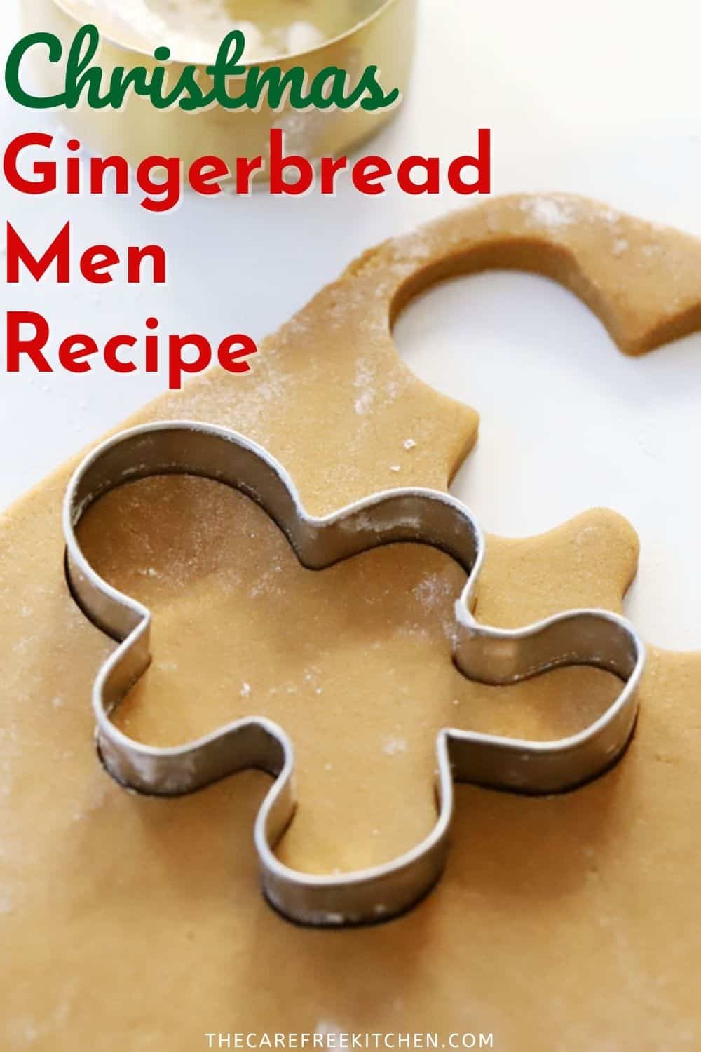 Best Gingerbread Men Recipe - The Carefree Kitchen