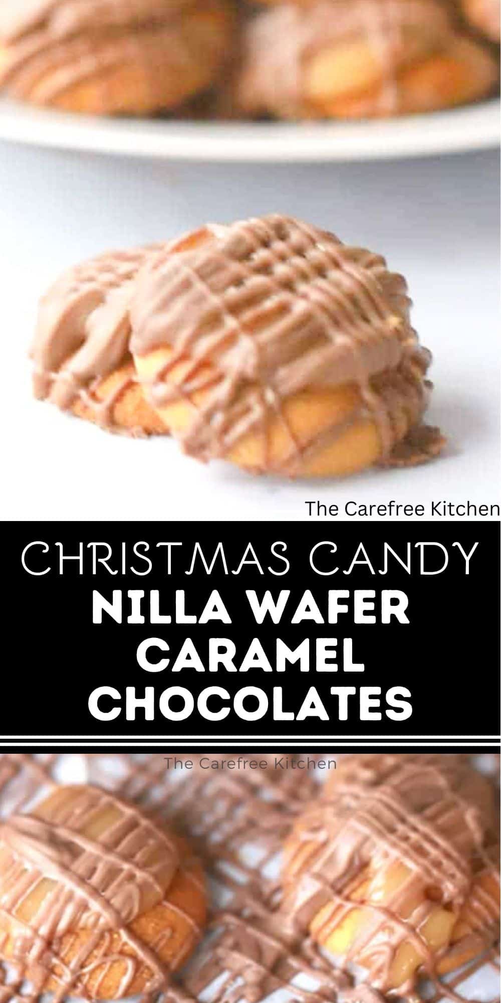 Caramel Chocolate Nilla Wafers - The Carefree Kitchen