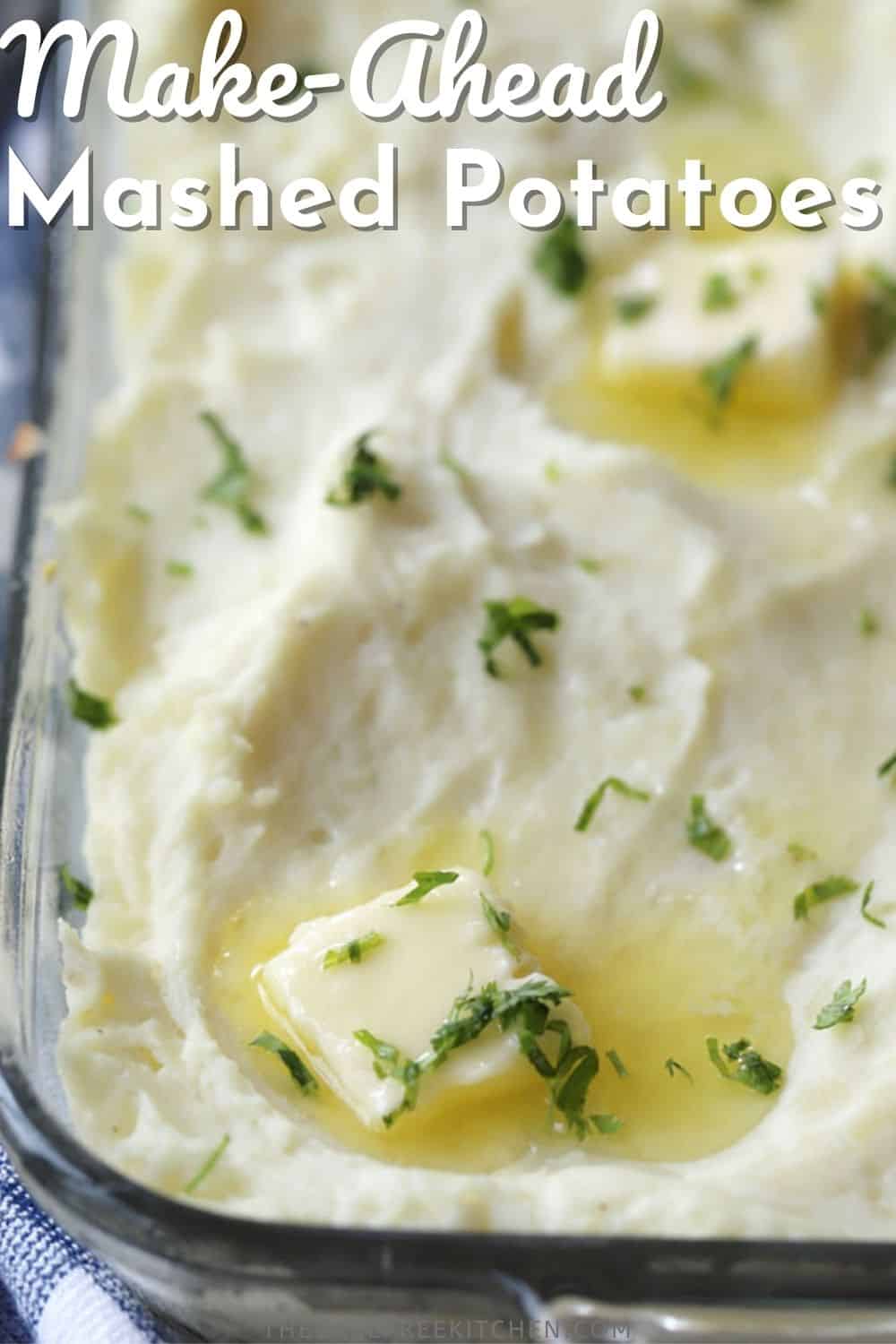 Make Ahead Mashed Potatoes Recipe - The Carefree Kitchen