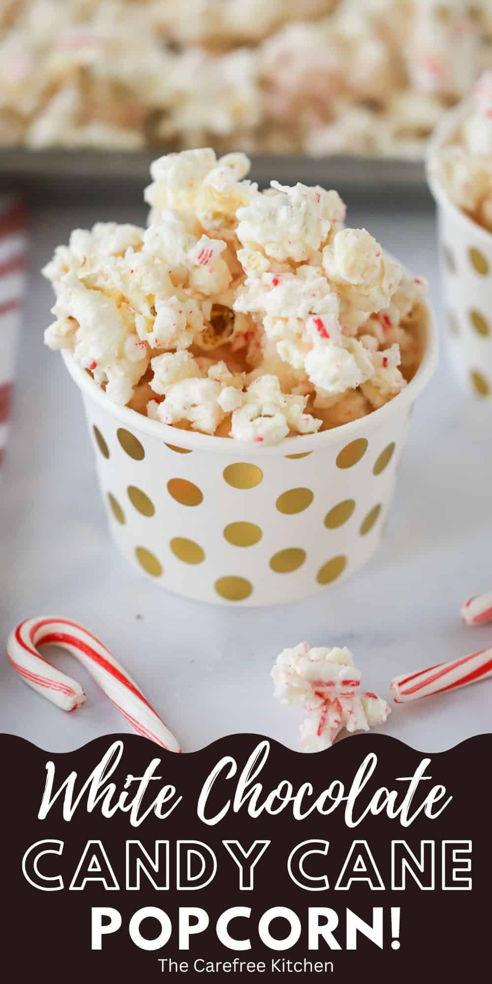 Candy Cane Popcorn - The Carefree Kitchen