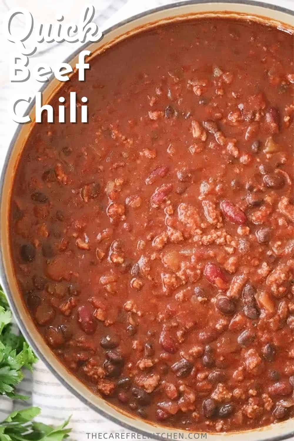 Easy Beef Chili Recipe with Beans - The Carefree Kitchen