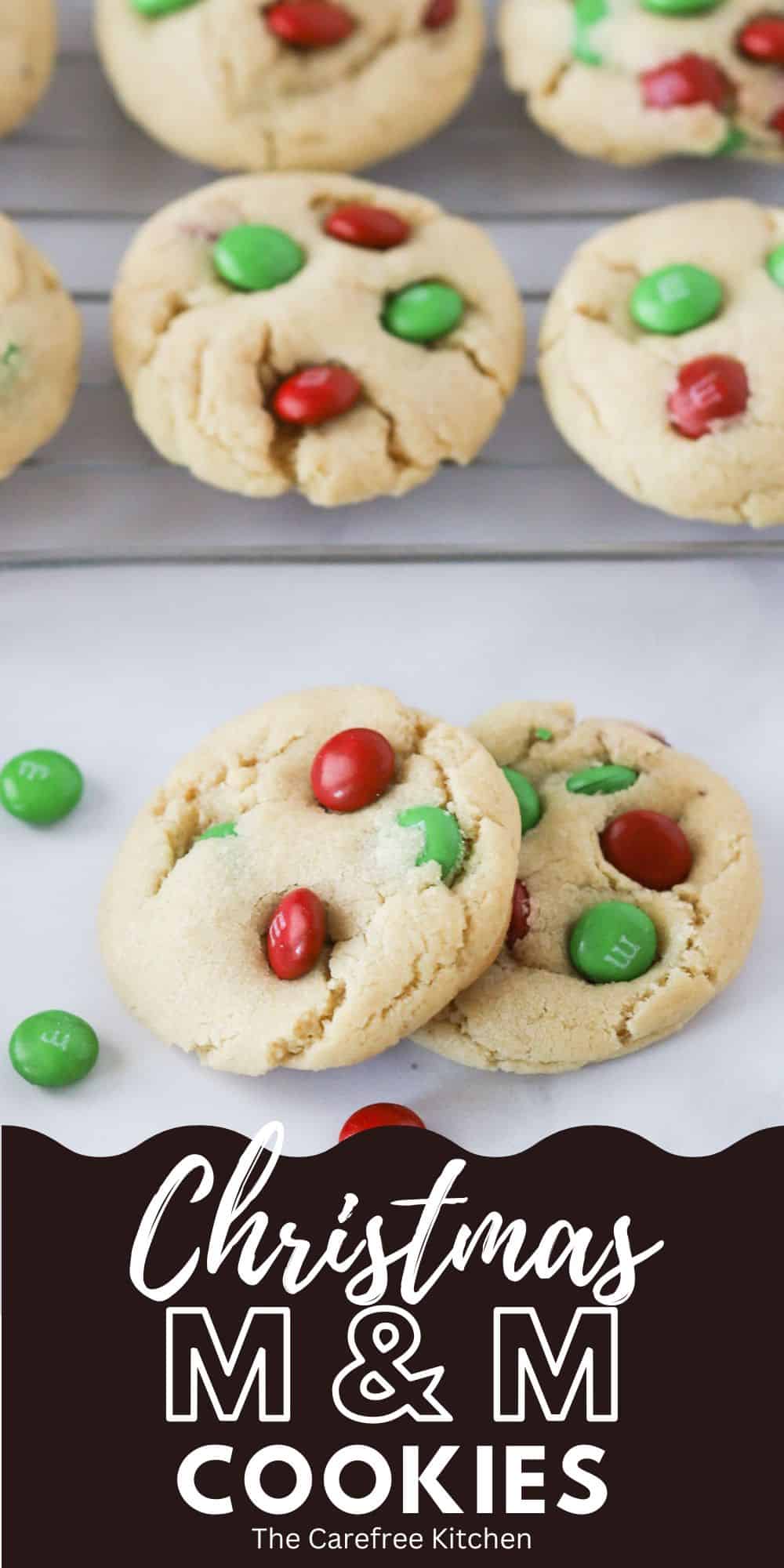 Christmas M&M Cookies - The Carefree Kitchen