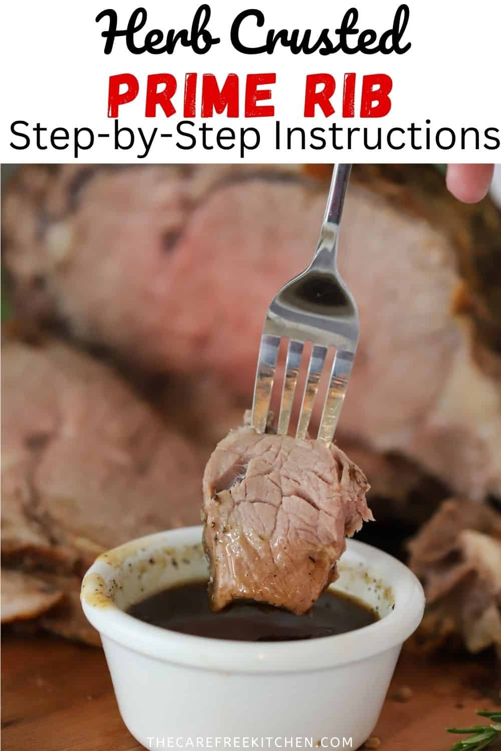 Prime Rib Roast Recipe Recipe - The Carefree Kitchen