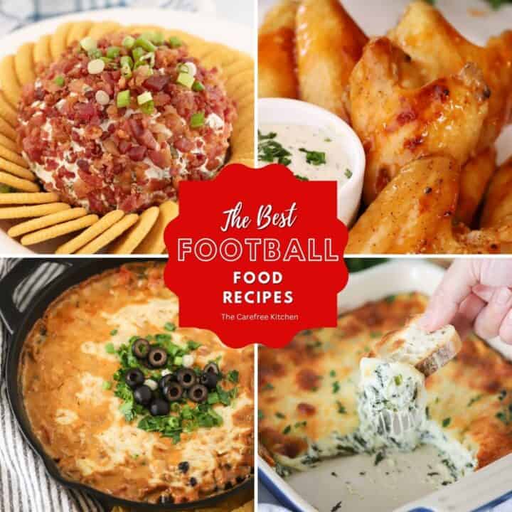 Best Game Day Party Food Recipes - The Carefree Kitchen