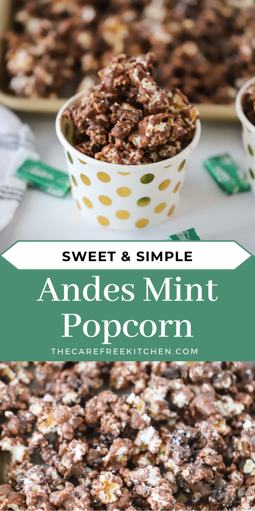 Andes Chocolate Mint Popcorn - The Carefree Kitchen