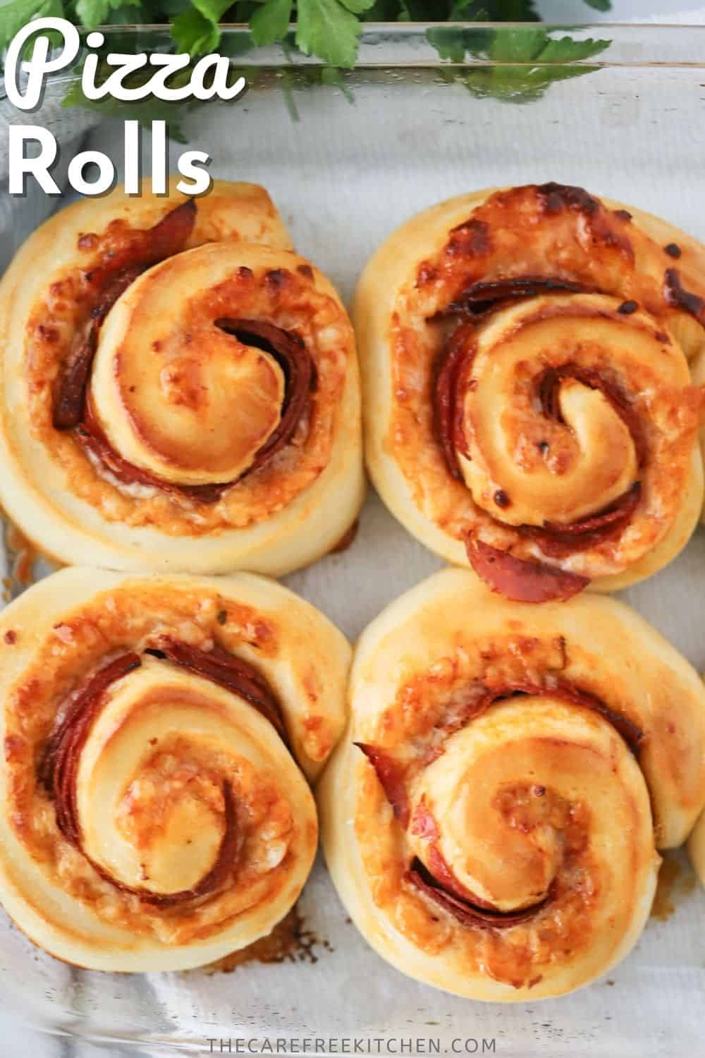 Pizza Roll Ups Recipe - The Carefree Kitchen
