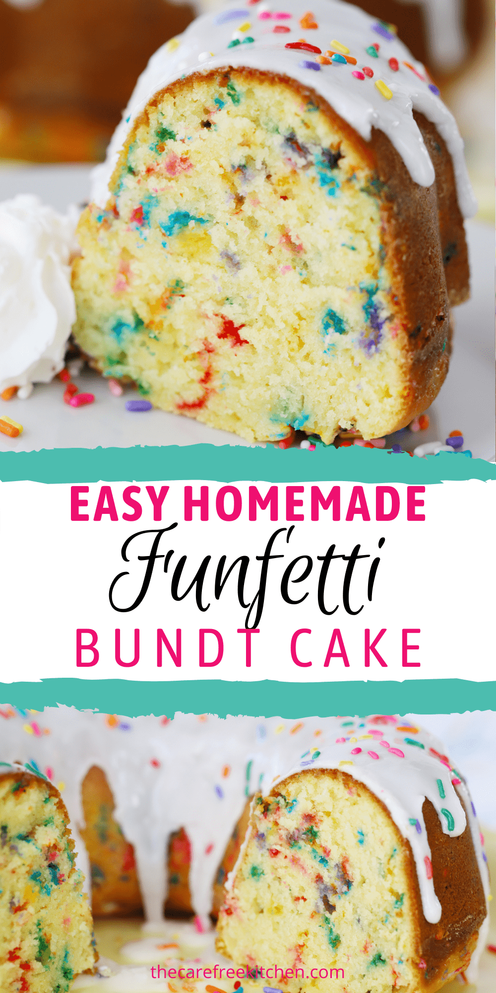 Funfetti Birthday Bundt Cake - The Carefree Kitchen