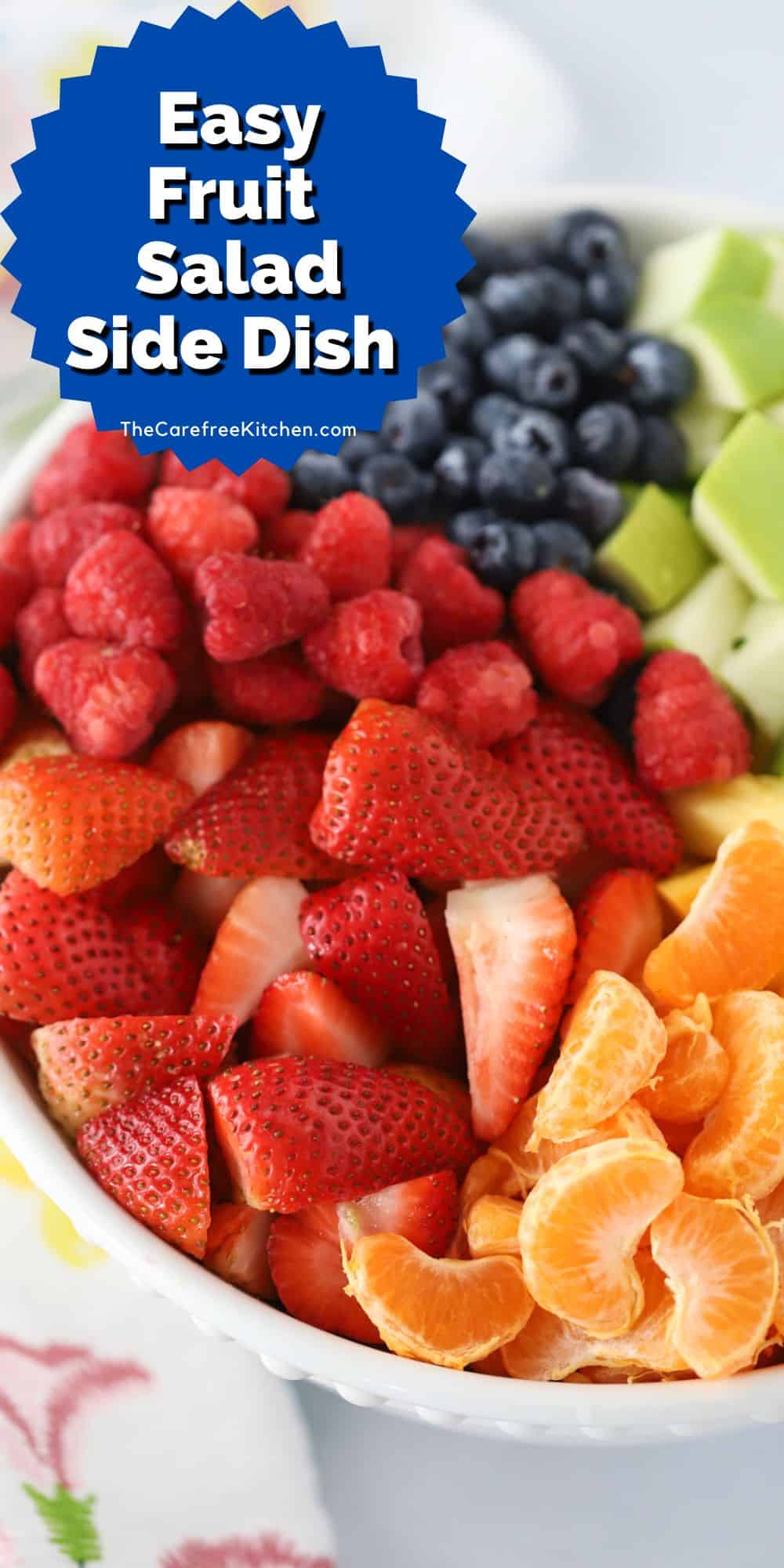 Rainbow Fruit Salad Recipe - The Carefree Kitchen