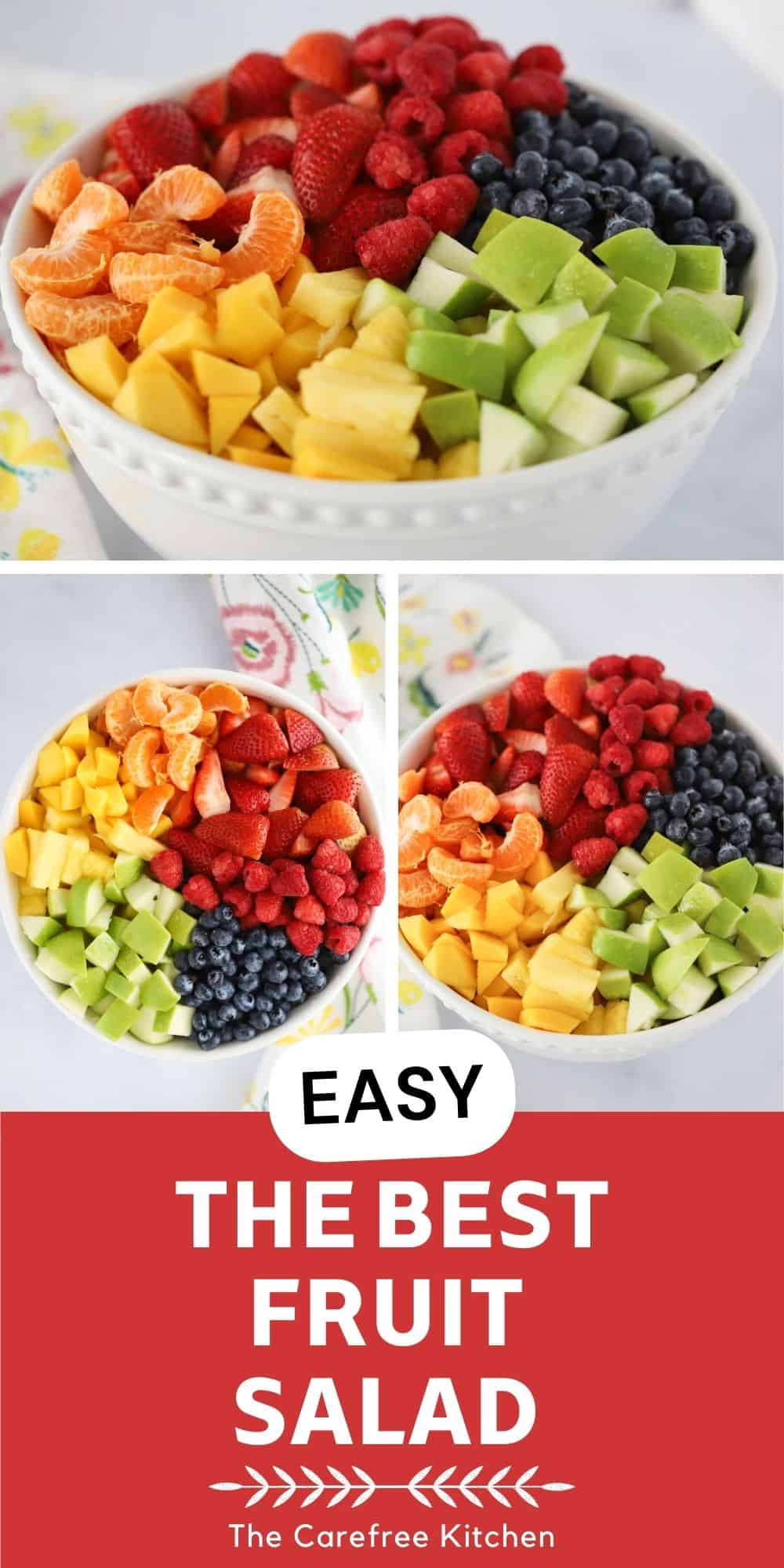 Rainbow Fruit Salad Recipe - The Carefree Kitchen