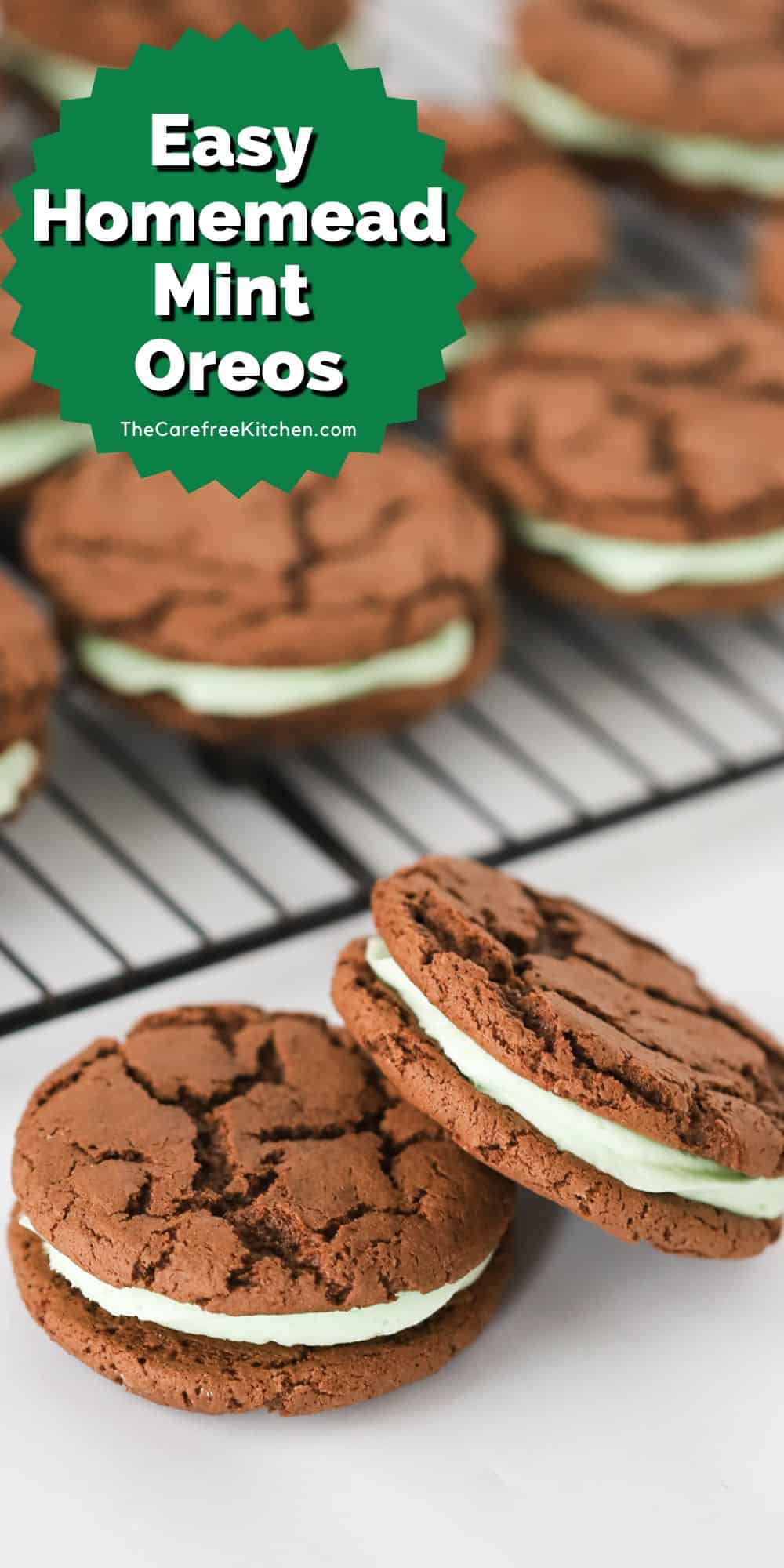 Homemade Mint Oreo Cookies - The Carefree Kitchen