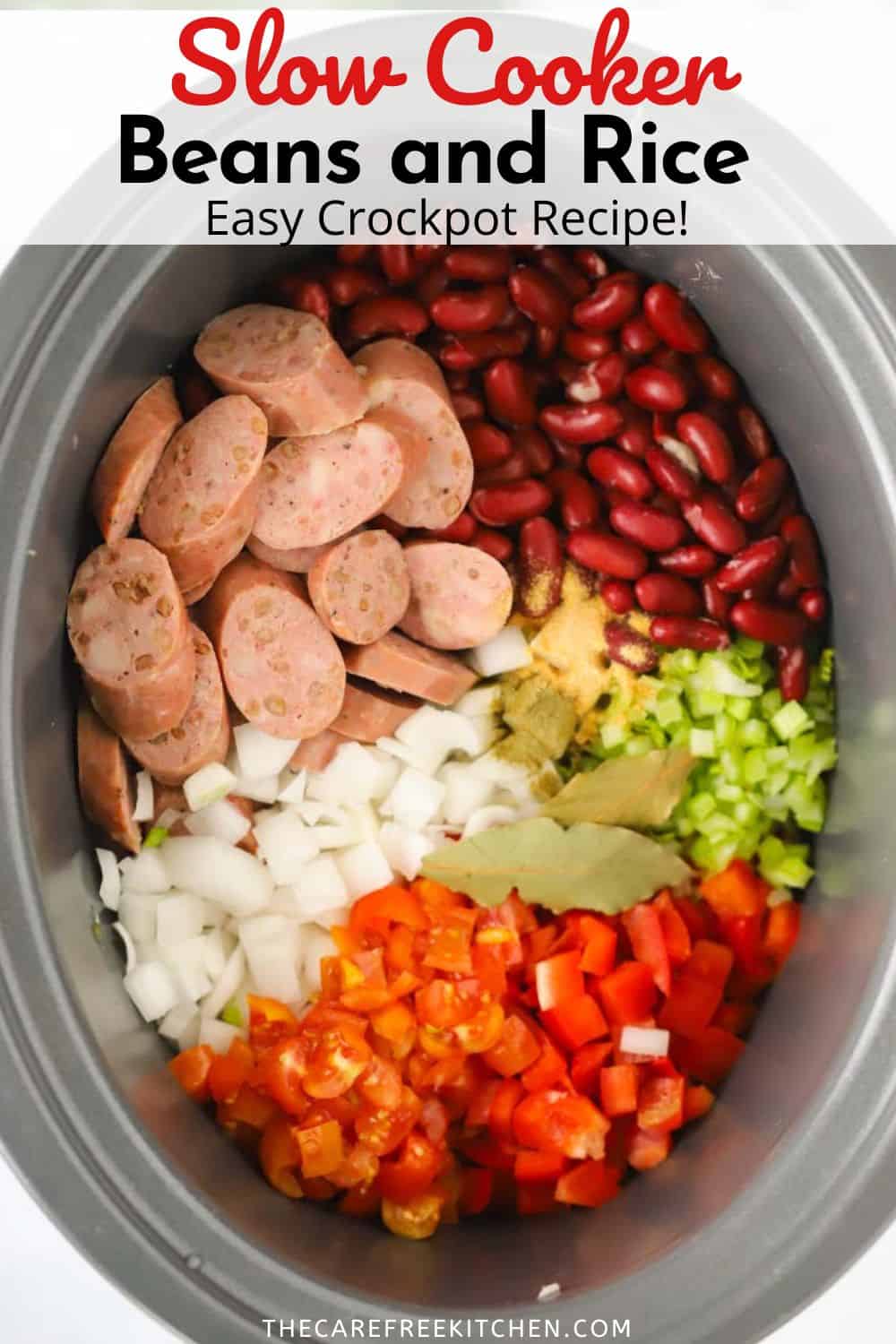 Slow Cooker Beans and Rice - The Carefree Kitchen