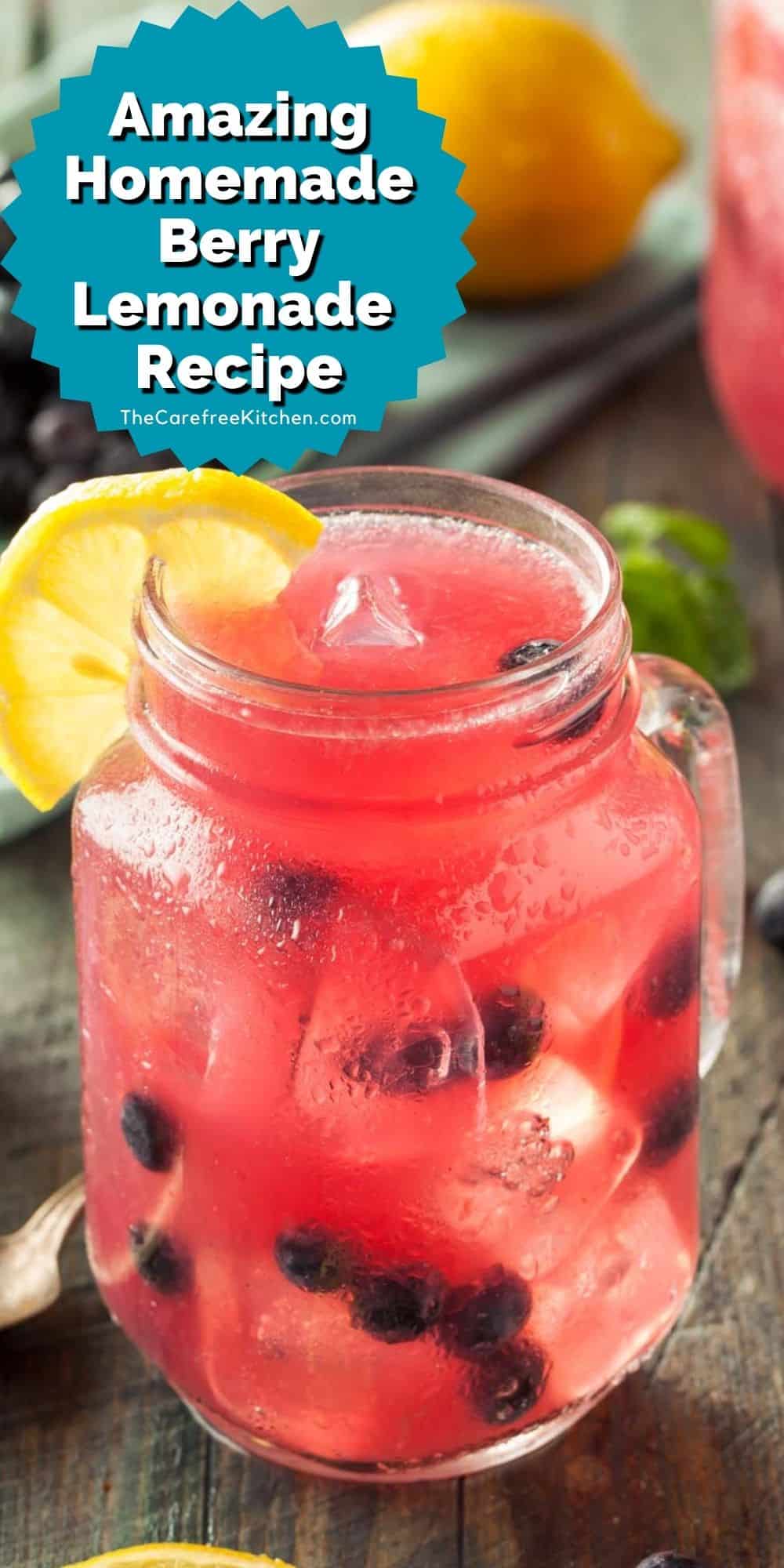 Berry Lemonade Recipe - The Carefree Kitchen