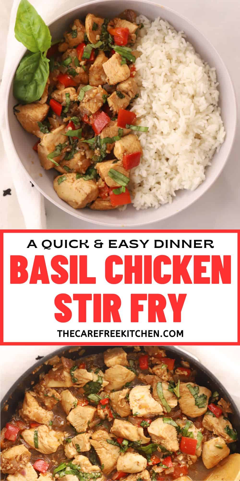 Thai Basil Chicken Stir Fry - The Carefree Kitchen