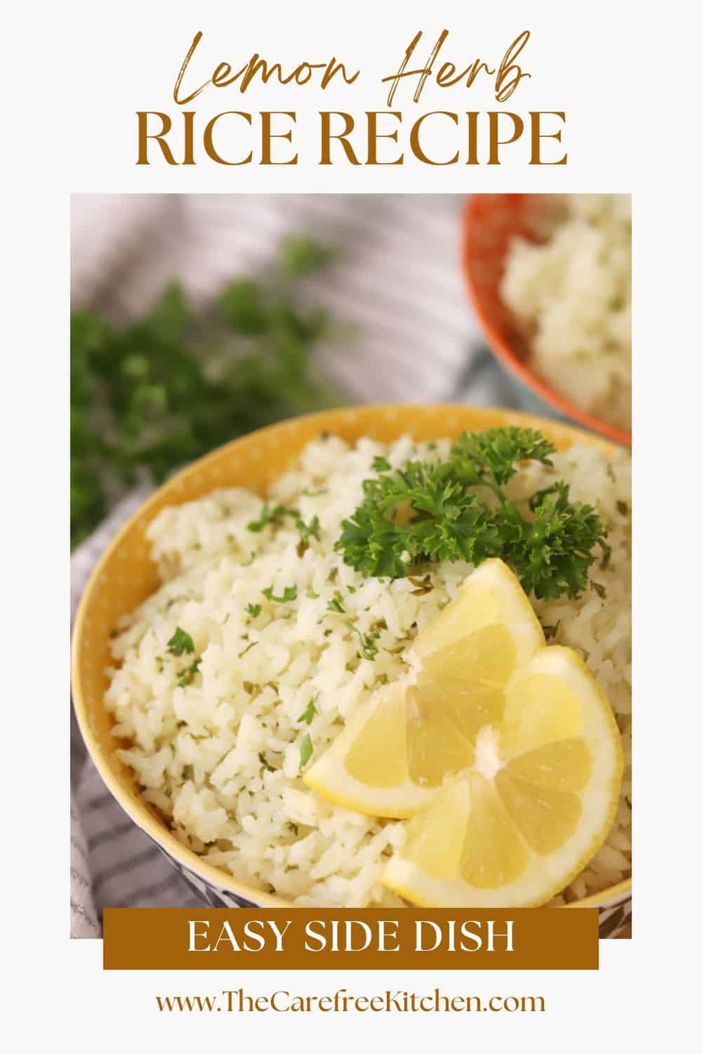 Lemon Herb Rice Recipe - The Carefree Kitchen