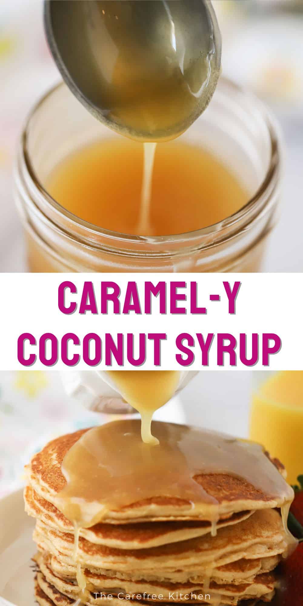 Coconut Syrup Recipe - The Carefree Kitchen