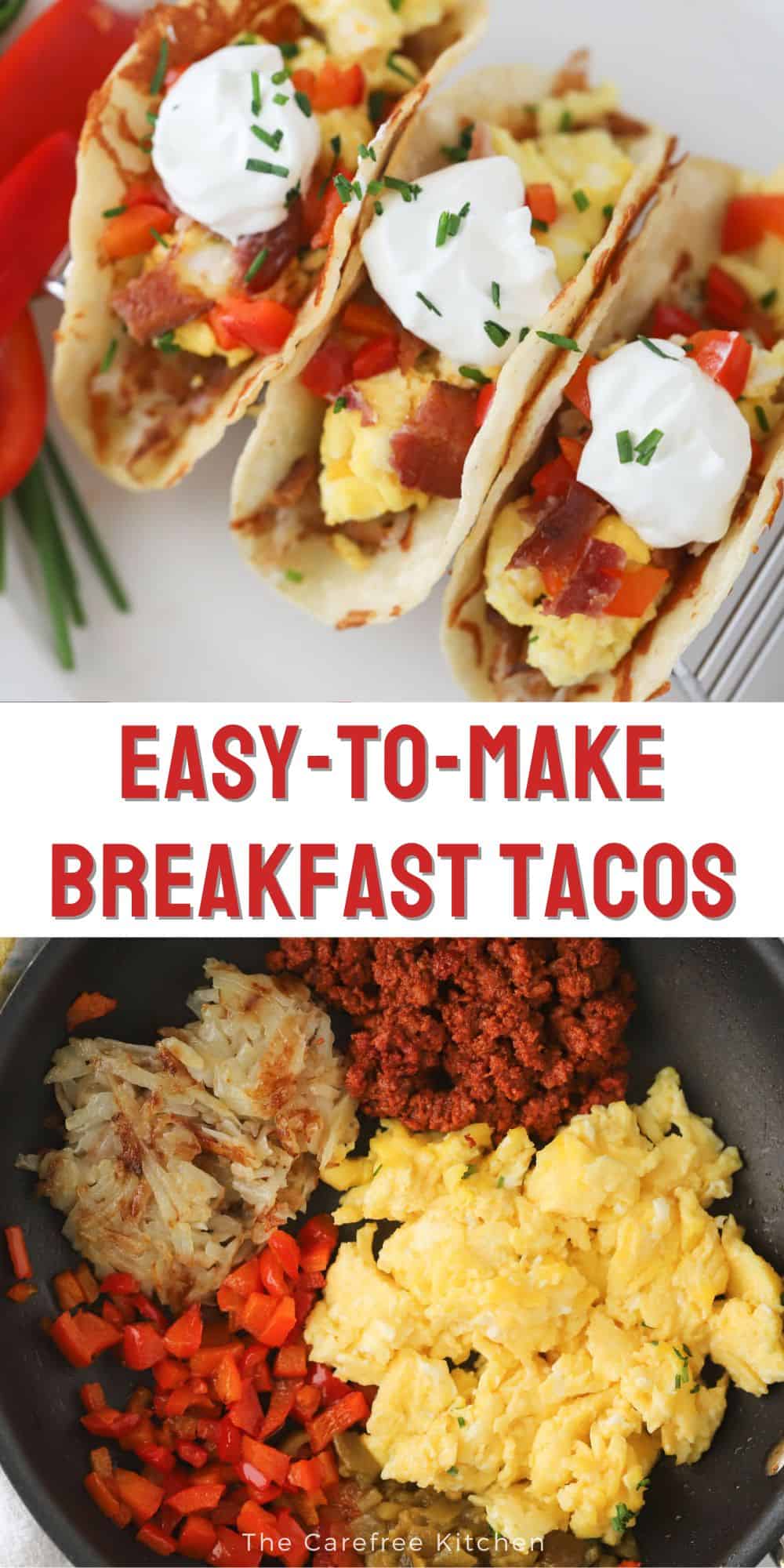 Best Breakfast Tacos Recipe - The Carefree Kitchen