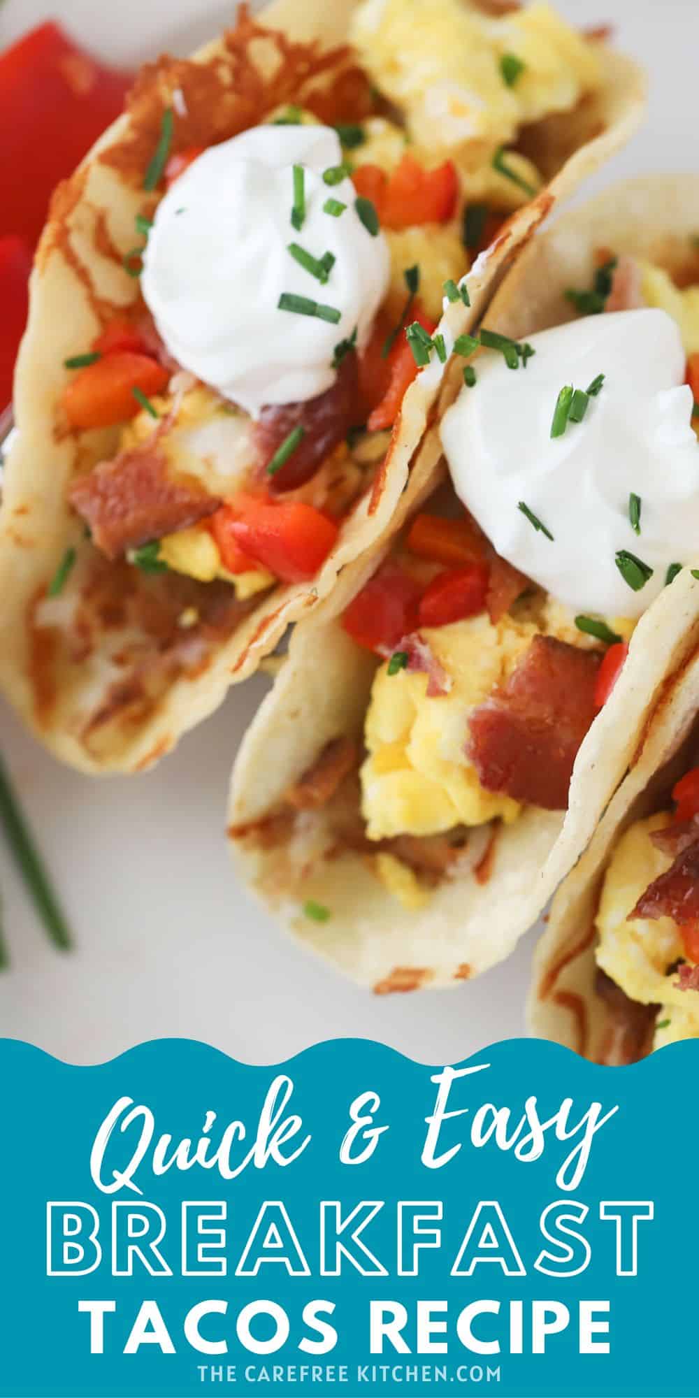 Best Breakfast Tacos Recipe - The Carefree Kitchen