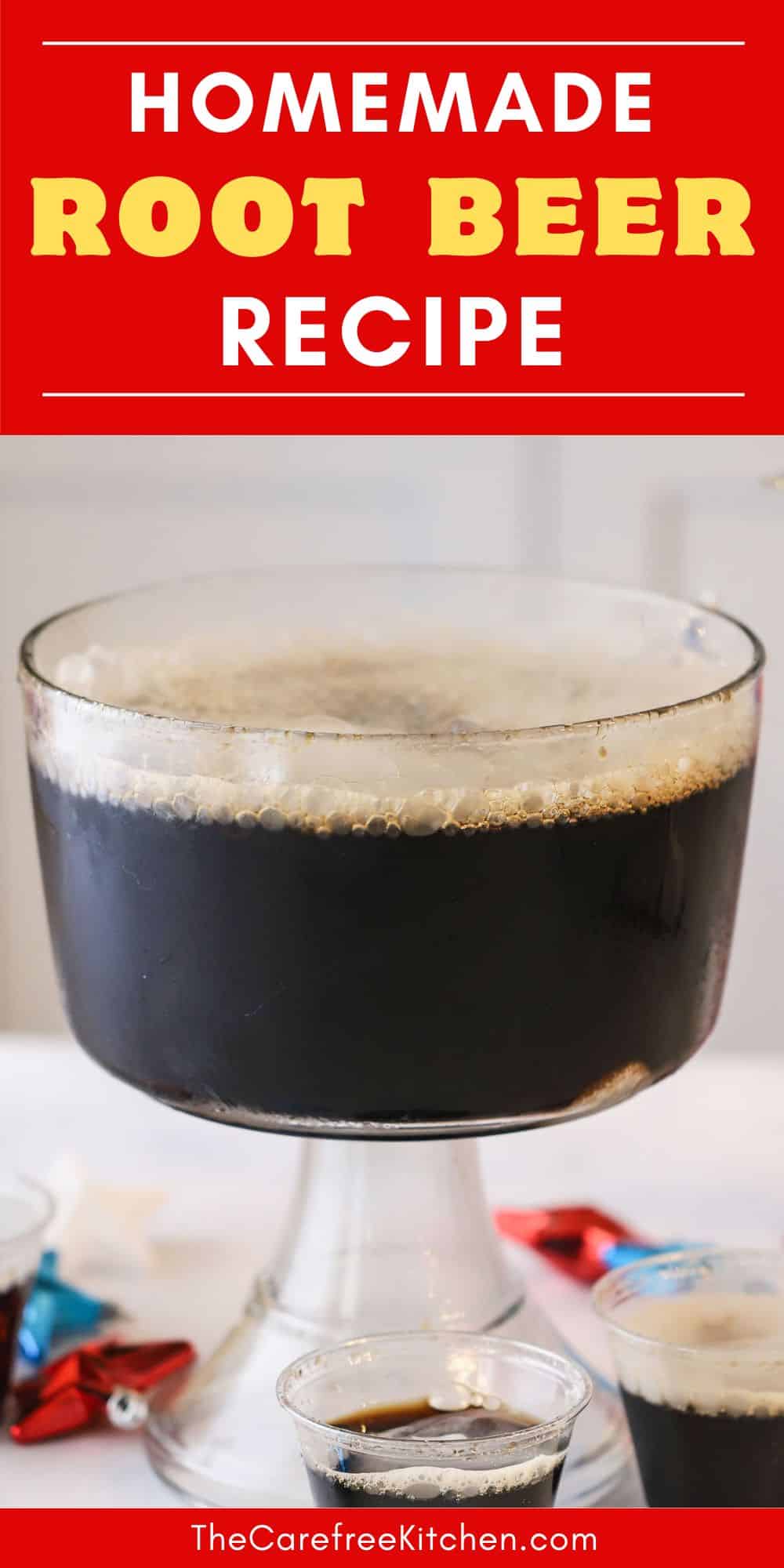 Homemade Root Beer Recipe - The Carefree Kitchen
