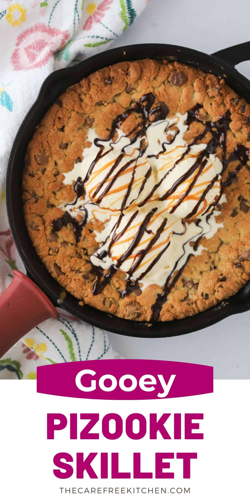Pizookie Recipe - The Carefree Kitchen